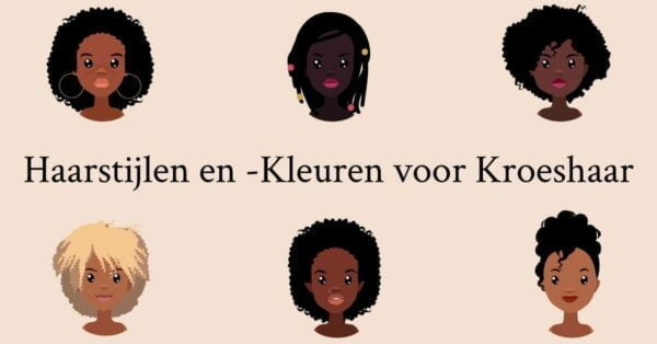 Alles wat je Wil Weten over de Verzorging van Kroeshaar